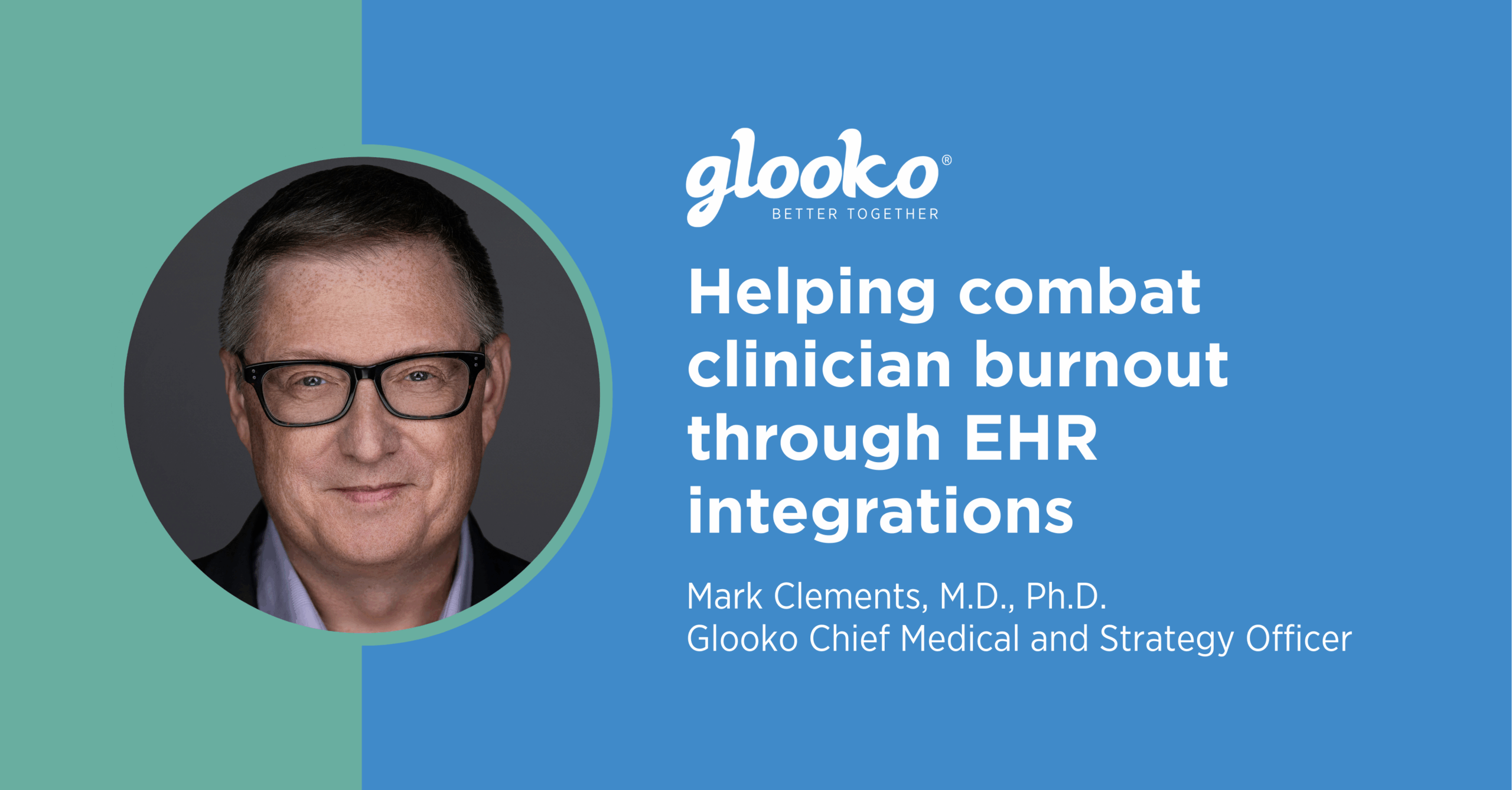 EHR Integrations for Combatting Clinician Burnout | Glooko